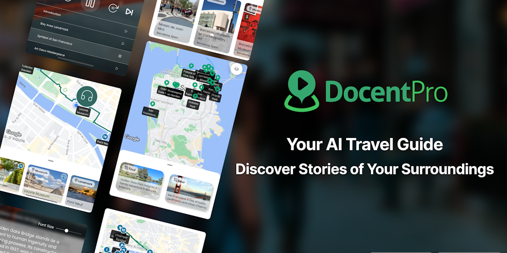 DocentPro - Your AI Travel Guide to discover stories of your surrounding | AIStage